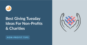 10 Giving Tuesday Ideas for Non-Profits & Charities (2025 Expert Guide)