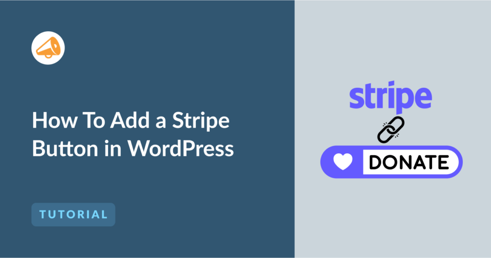 How to Add a Stripe Donation Button in WordPress (The Easy Way!) | Charitable