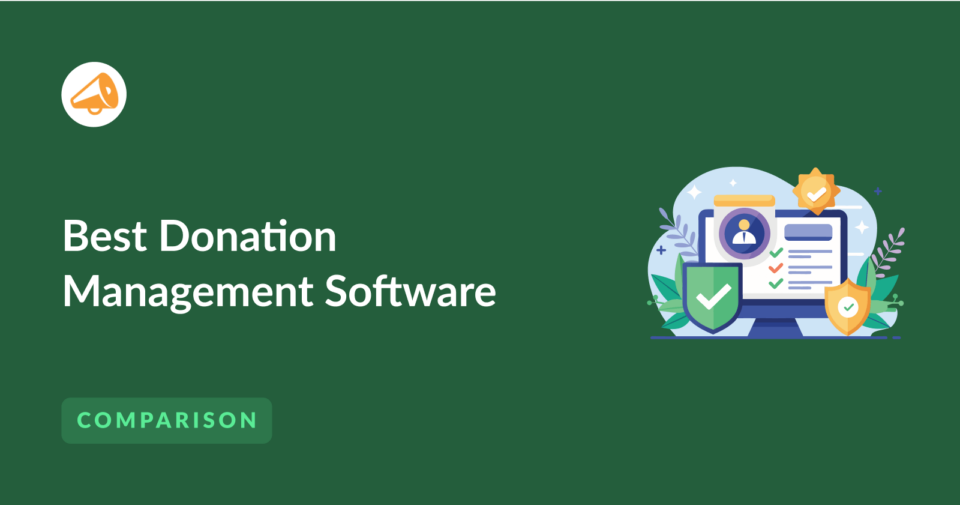 Best Donor Management Software (2026 Free & Paid Options) | Charitable